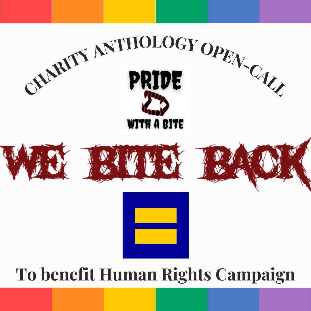 Charity Anthology Open Call: We Bite Back – The Horror Maven